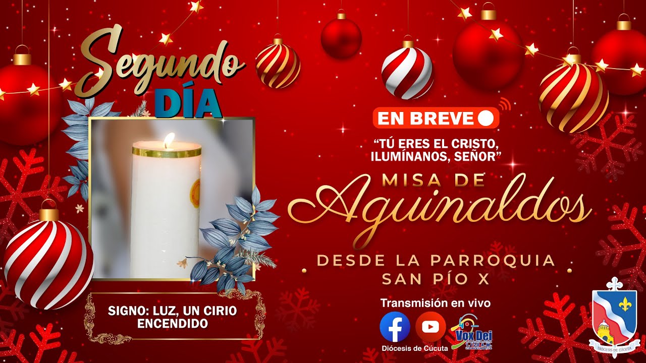 Eucaristía de aguinaldos - Segundo día - YouTube
