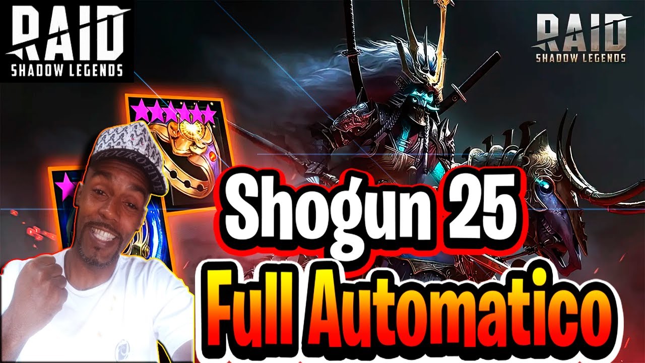 SHOGUN 25 | FULL AUTOMÁTICO | RAID Shadow Legends - YouTube