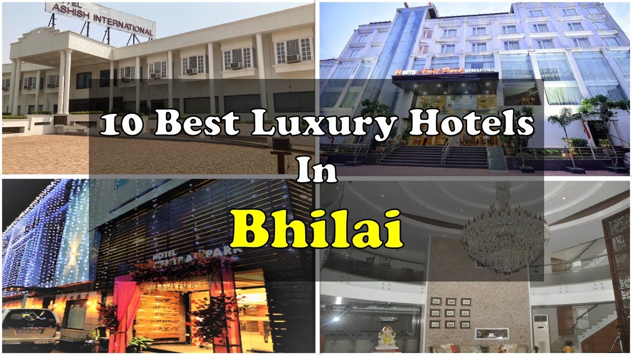 10 Best Luxury Hotels In Bhilai Near Railway Station | भिलाई में महंगे ...