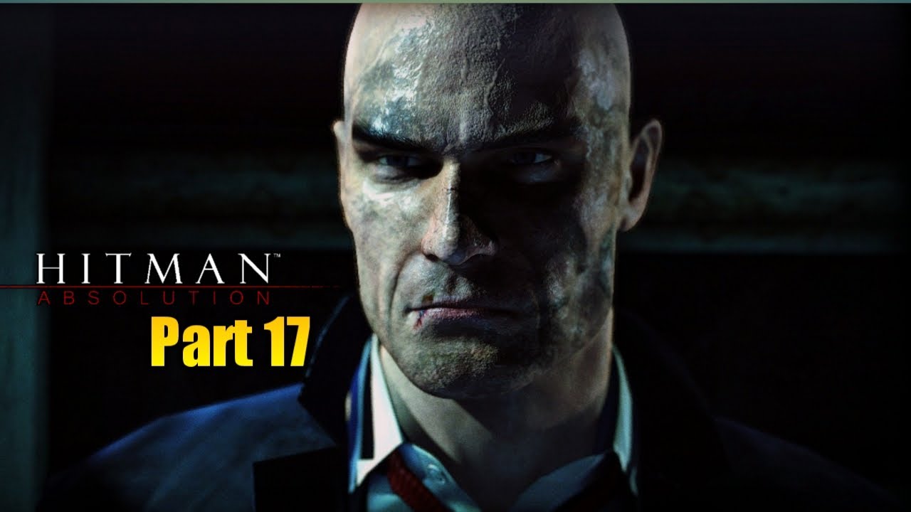 HITMAN ABSOLUTON PART 17 | HITMAN ABSOLUTION DEXTER INDUSTIRES GET TO ...
