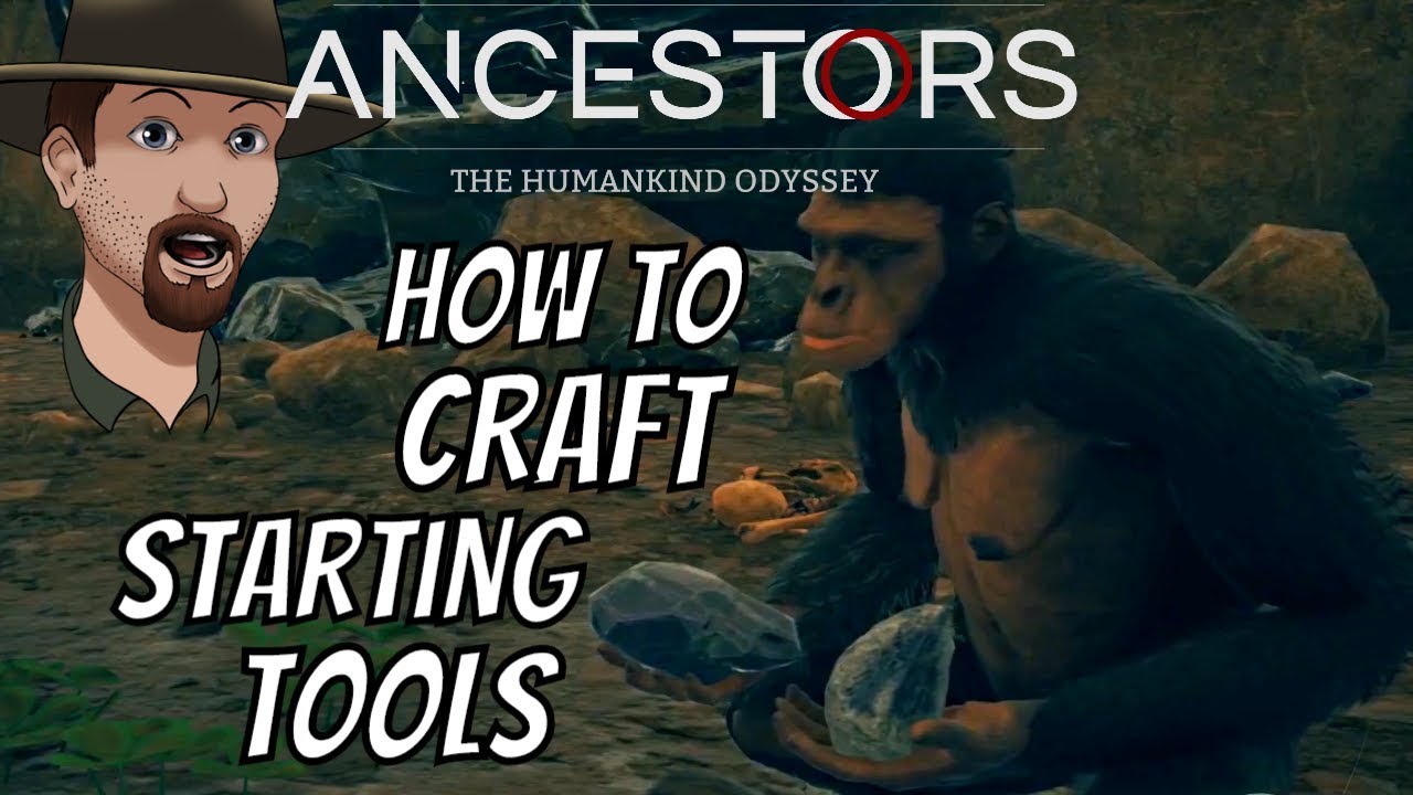 Ancestors- The Humankind Odyssey- How To Make Starter Tools - YouTube