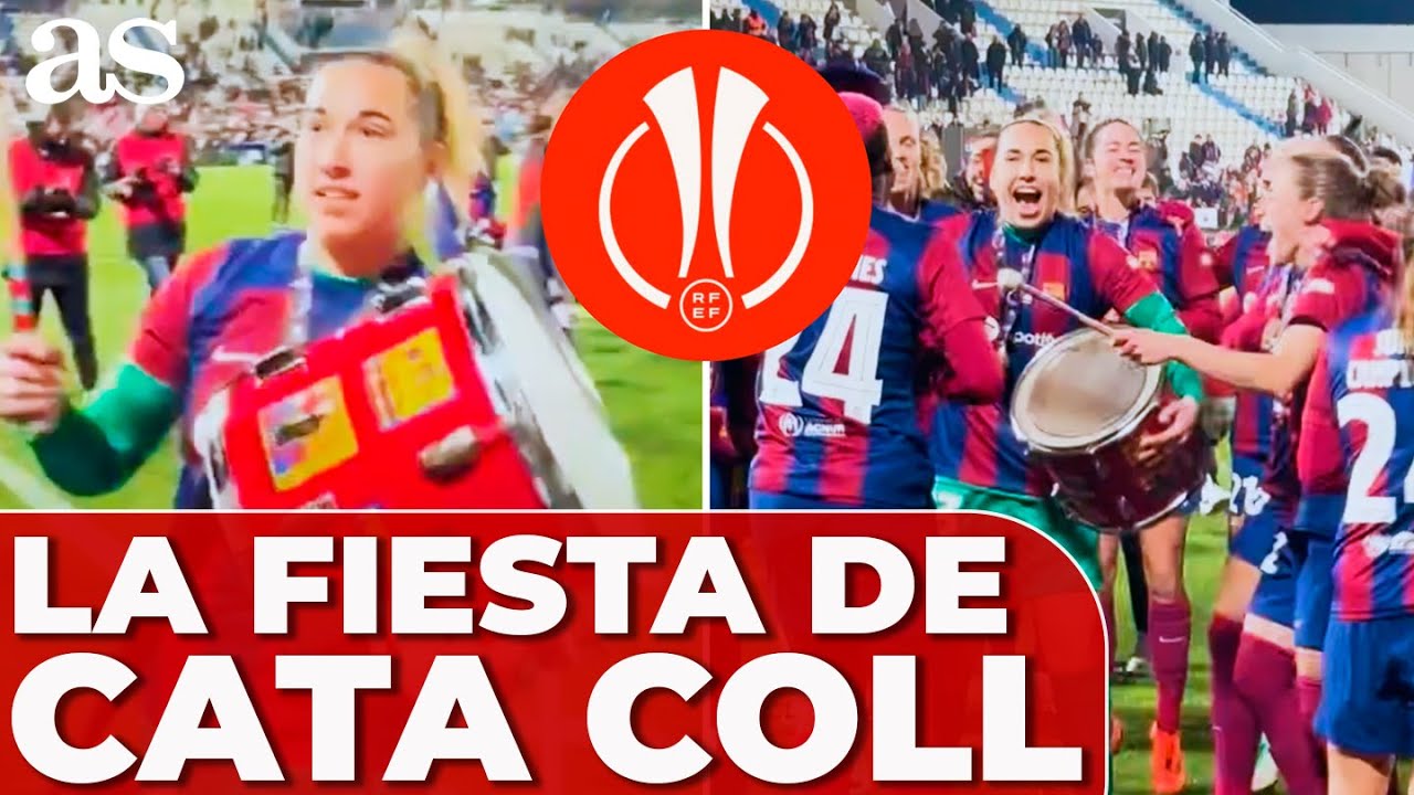 CATA COLL, líder de la FIESTA del FC BARCELONA FEMENINO en MADRID - YouTube