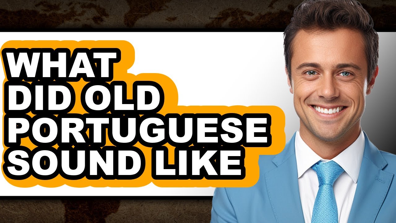 What Did Old Portuguese Sound Like - Answered - YouTube