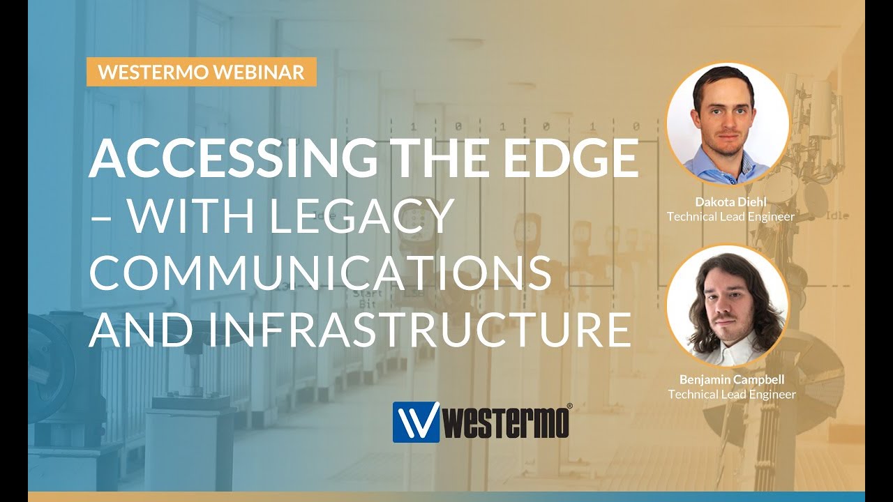 Accessing the Edge with legacy communications and infrastructure ...