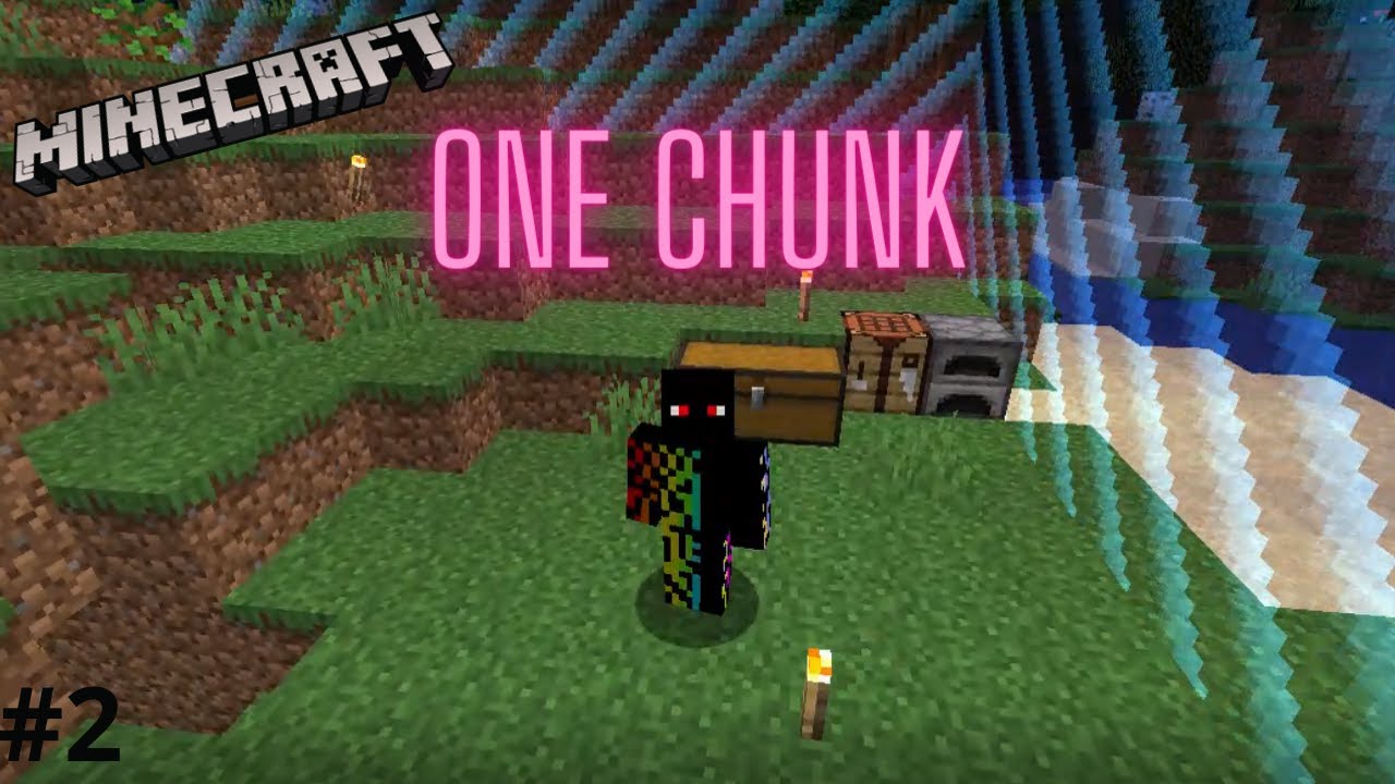 MINECRAFT MAIS sur un seul chunk.ONE CHUNK#2 - YouTube