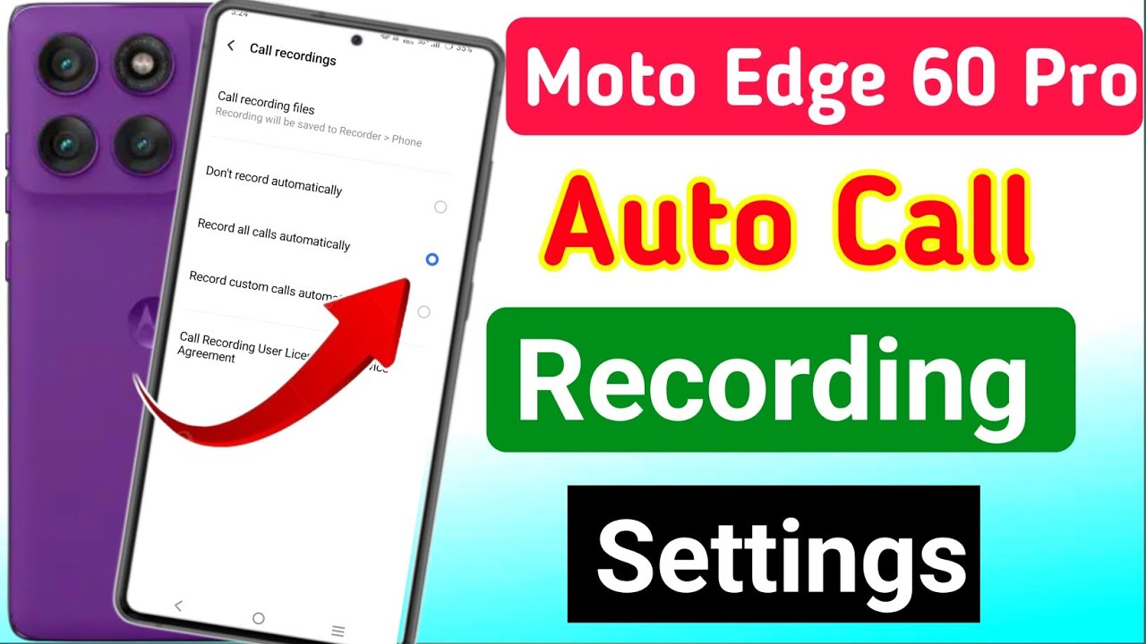 Moto edge 60 Pro 5g auto call recording settings | moto edge 60 Pro 5g ...