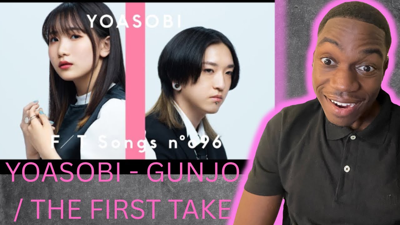YOASOBI’s Vocals is SO GOOD| Reacting to “Gunjo” (THE FIRST TAKE) - YouTube