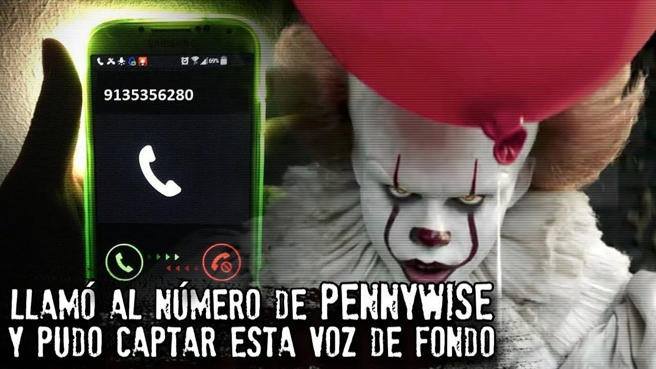 Llamó al número de Pennywise y pudo grabar esta voz de fondo... (IT ESO ...