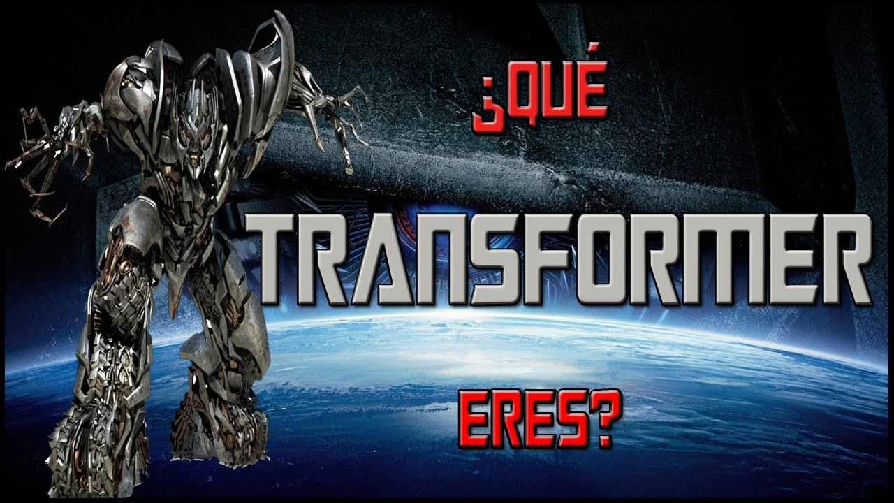 ¿Qué Transformer eres? ExamínaT para descubrirlo 💥 - YouTube