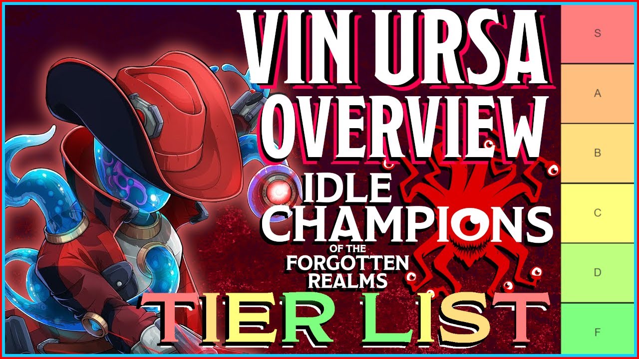 Vin Ursa Tier List Ranking & Overview - Idle Champions - YouTube
