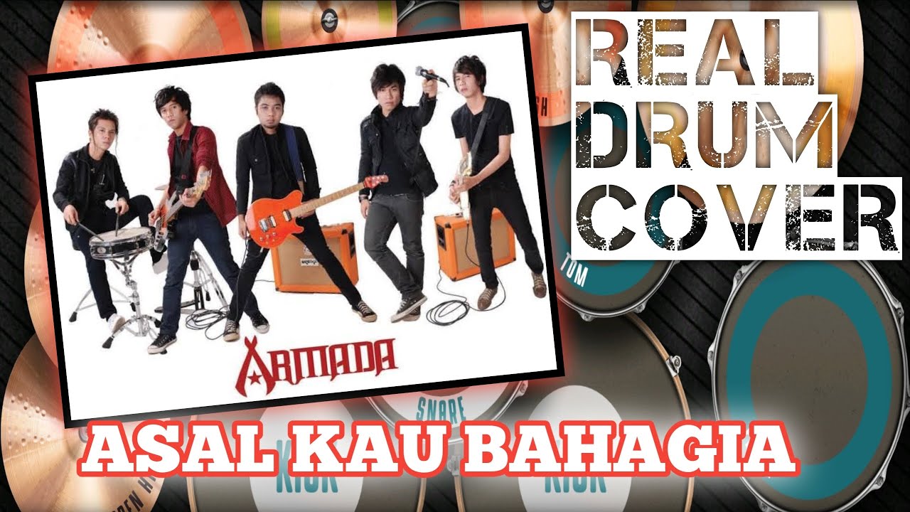 REAL DRUM COVER || ARMADA - ASAL KAU BAHAGIA - YouTube