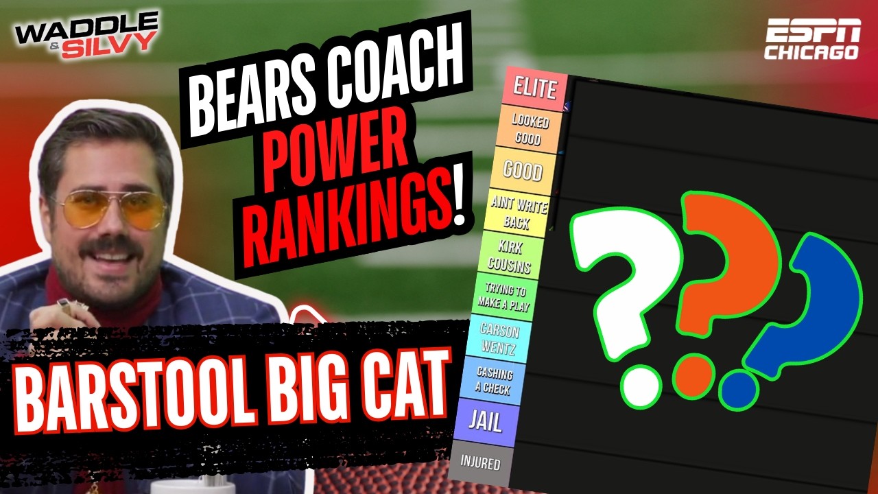 Big Cat's New Chicago Bears Coach Power Rankings!! - YouTube