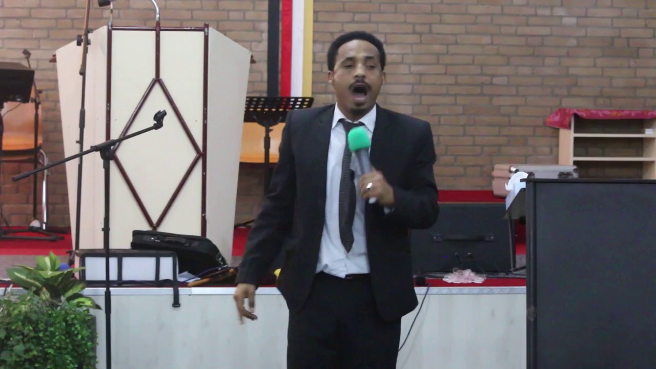 Pastor Tariku Temesgen 8-1-2017 Amersfoort - YouTube