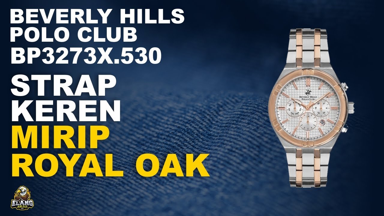 BEVERLY HILLS POLO CLUB BP3273X.530 : JAM POLO STRAP KEREN MIRIP ROYAL ...