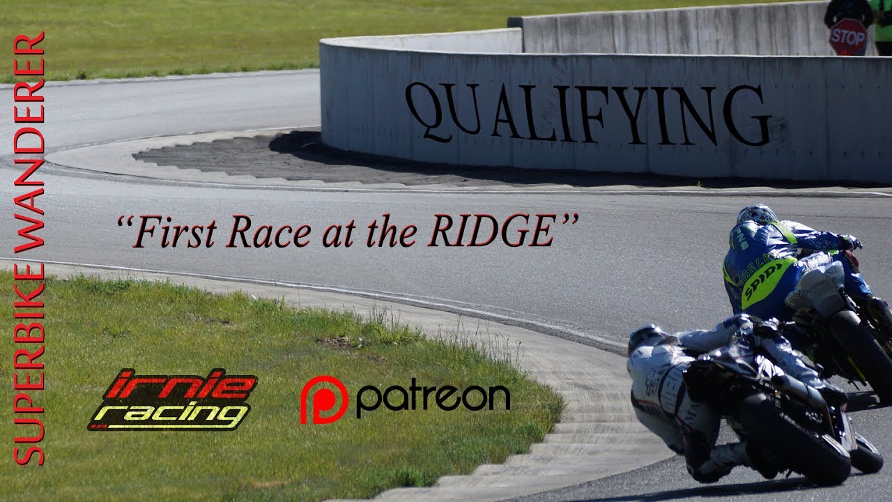 "First Race at the Ridge" - Qualifying | Irnieracing - YouTube