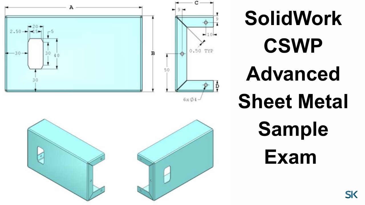 SolidWorks CSWP Advanced Sheet Metal Sample Exam - YouTube