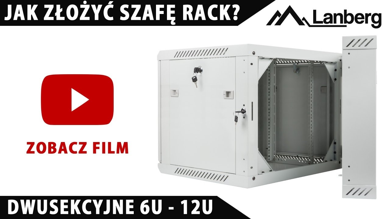 Jak zlożyc szafę RACK 19" LANBERG - dwusekcyjne od 6U do 12U - YouTube