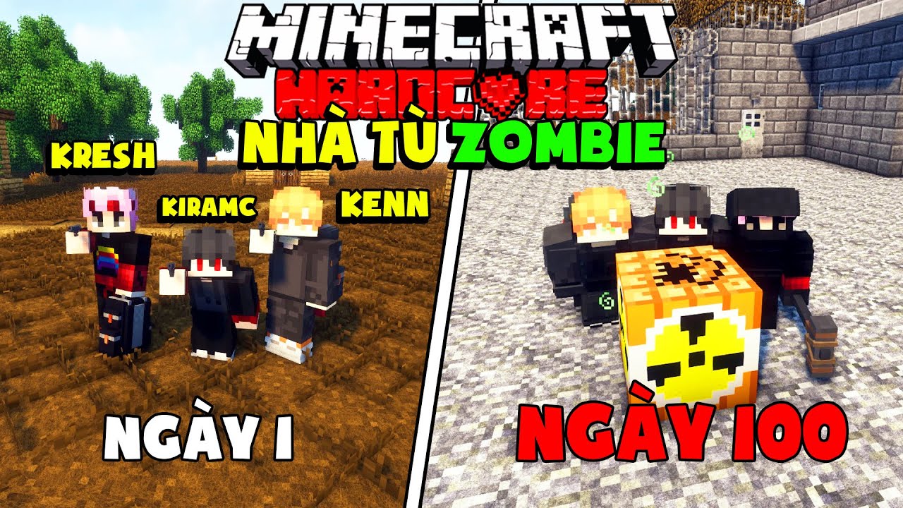 KiraMC Tóm Tắt 100 Ngày Minecraft Sinh Tồn Nhà Tù Zombie Cùng Bạn Không ...