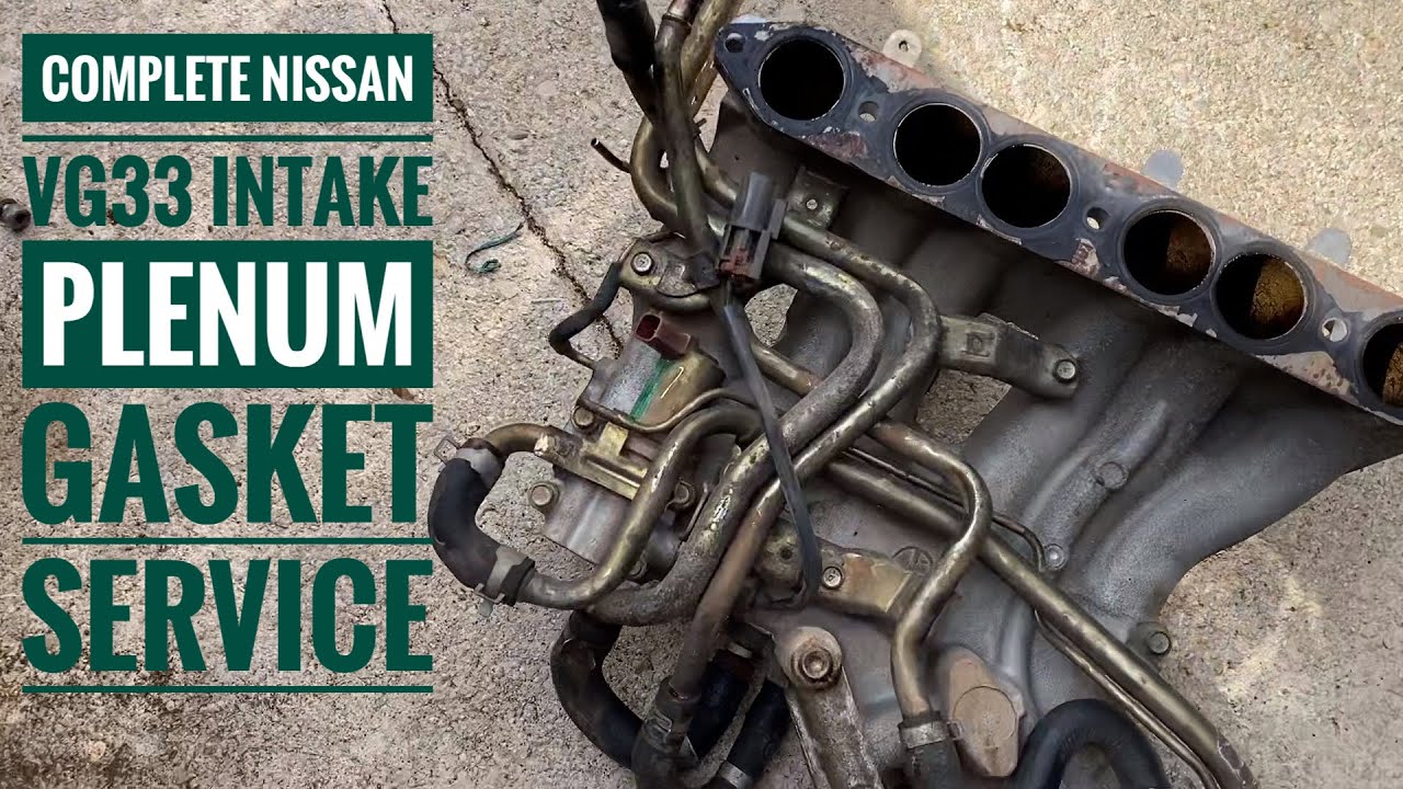 Complete Nissan VG33 Intake Plenum Gasket - YouTube