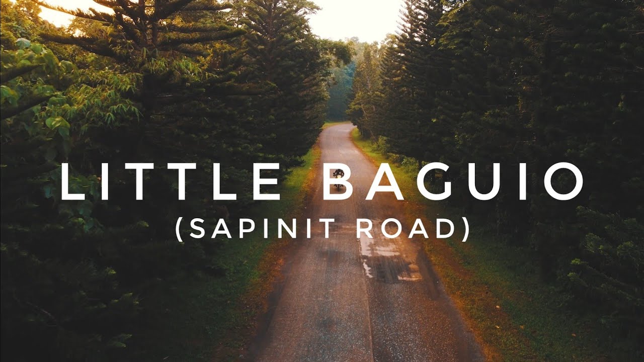 SAPINIT ROAD | LITTLE BAGUIO | PATRIA TV - YouTube