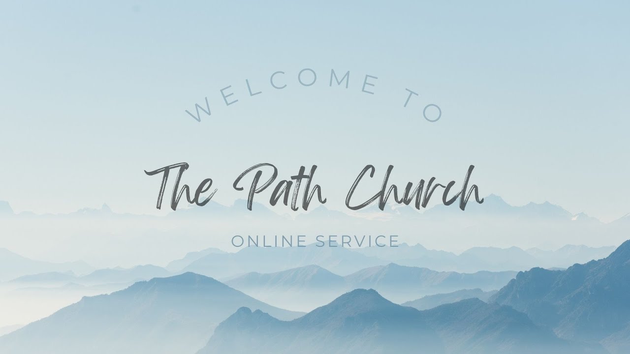 The Path Church | Sunday Service - YouTube