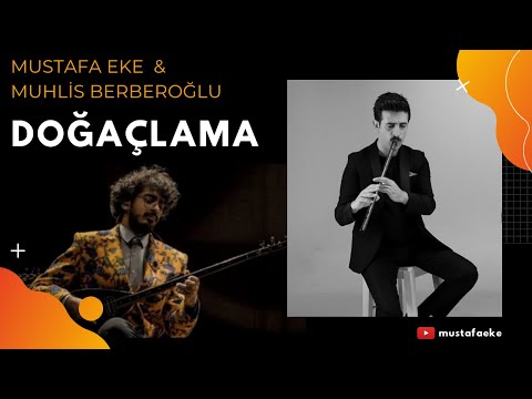 Mustafa Eke & Muhlis Berberoğlu - Doğaçlama
