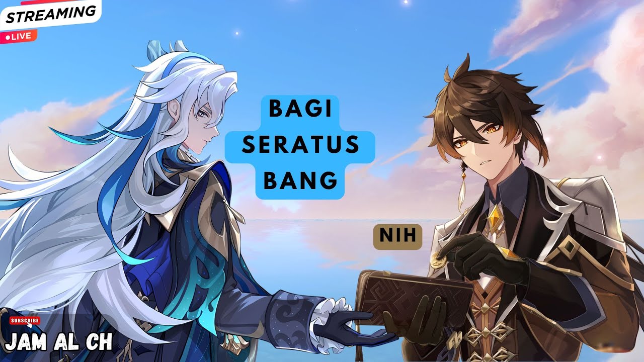 [LIVE] ALHAMDULILLAH SEHAT, LET'S GO GACHA NAGA | GENSHIN IMPACT ...