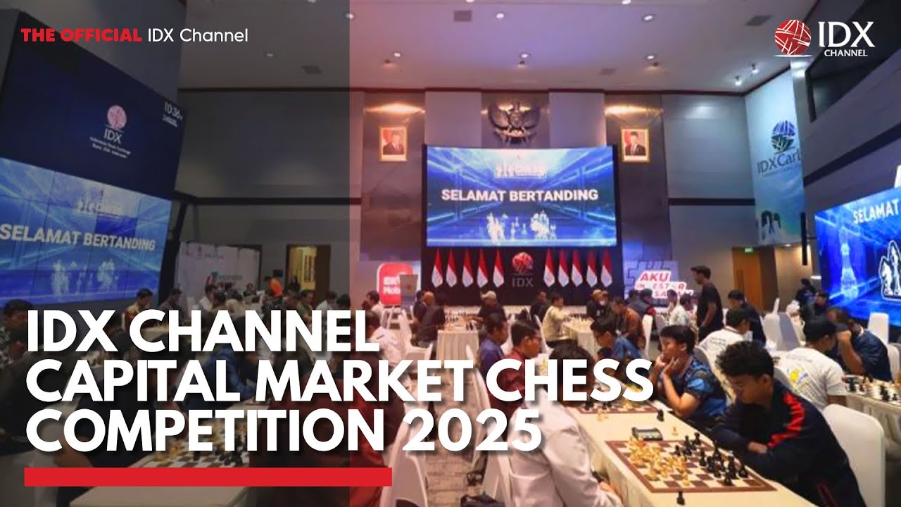 IDX Channel Capital Market Chess Competition 2025 | IDX CHANNEL - YouTube