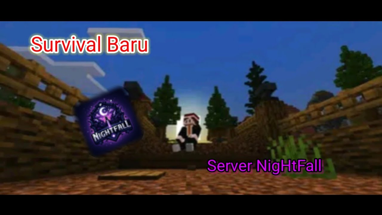 SURVIVAL DI SERVER NIGHTFALL | BUILD RUMAH - YouTube