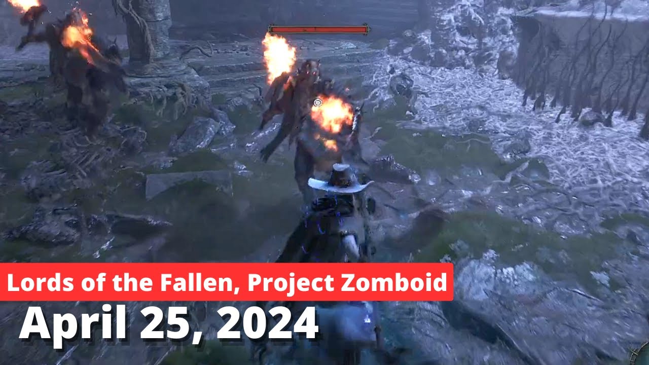 New Day Same Curse. part 1 [Lords of the Fallen, Project Zomboid] - YouTube