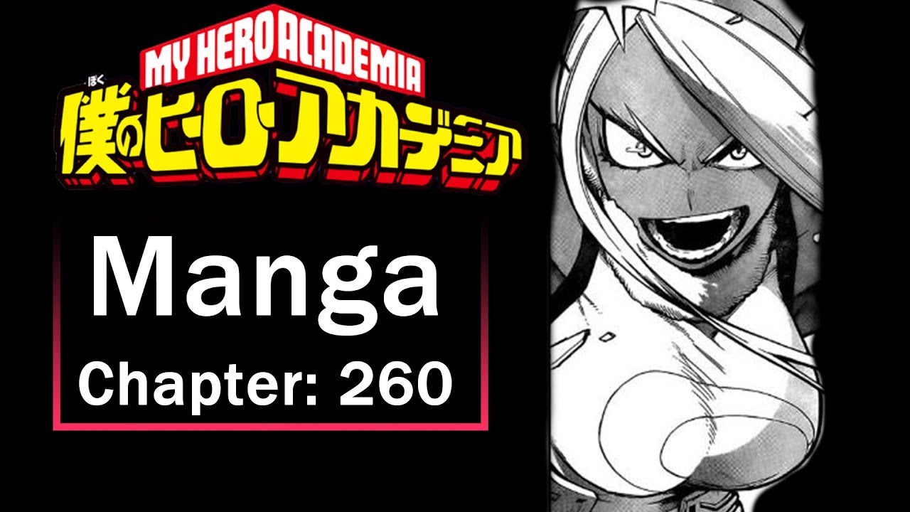 My Hero Academia: Chapter 260 Reaction/Discussion - YouTube