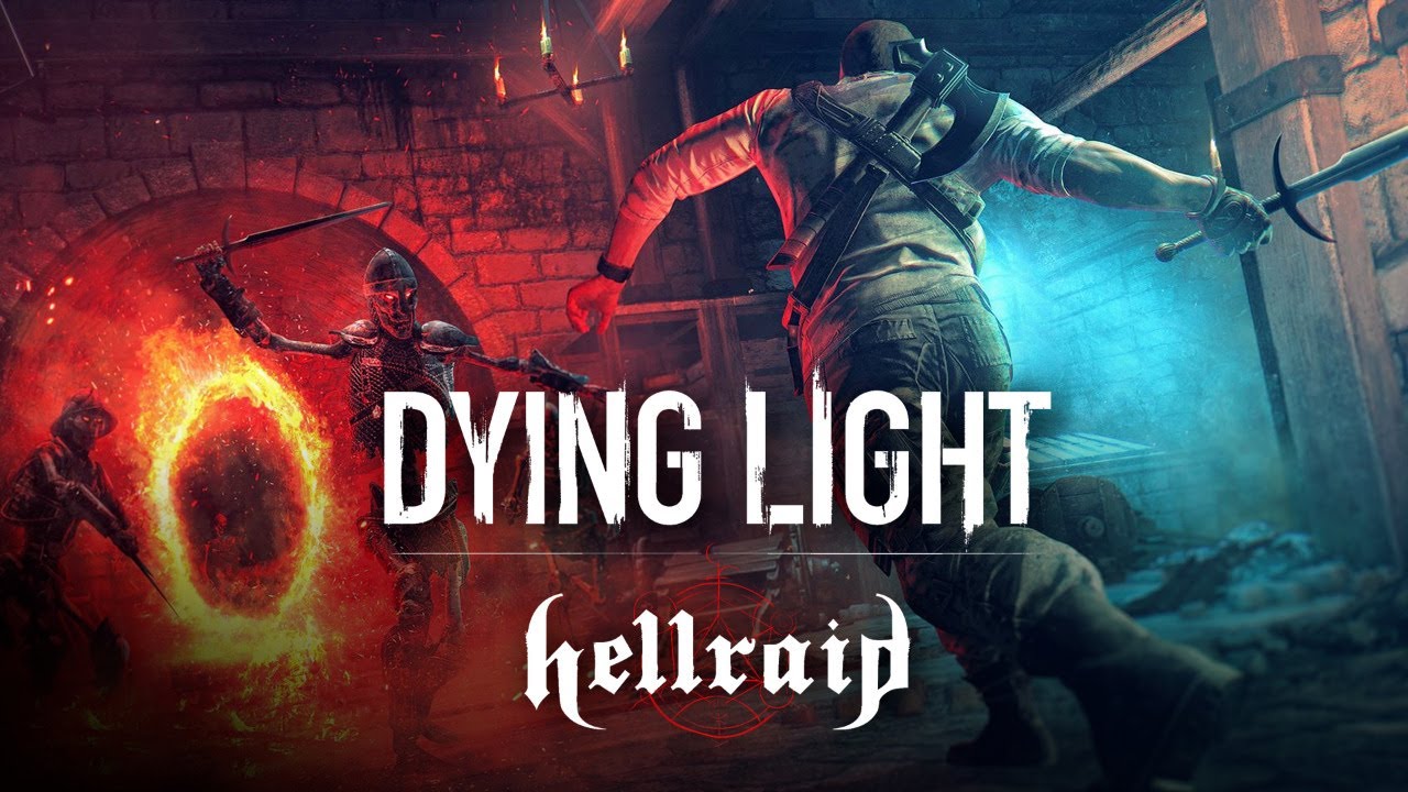 Dying Light: Hellraid. Полное прохождение - YouTube