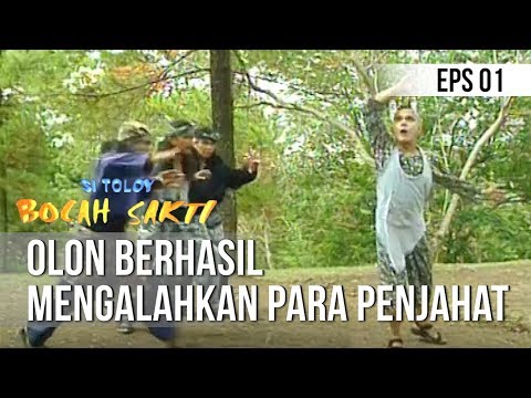 Si Toloy Bocah Sakti - Olon Berhasil Mengalahkan Para Penjahat [Episode 1]