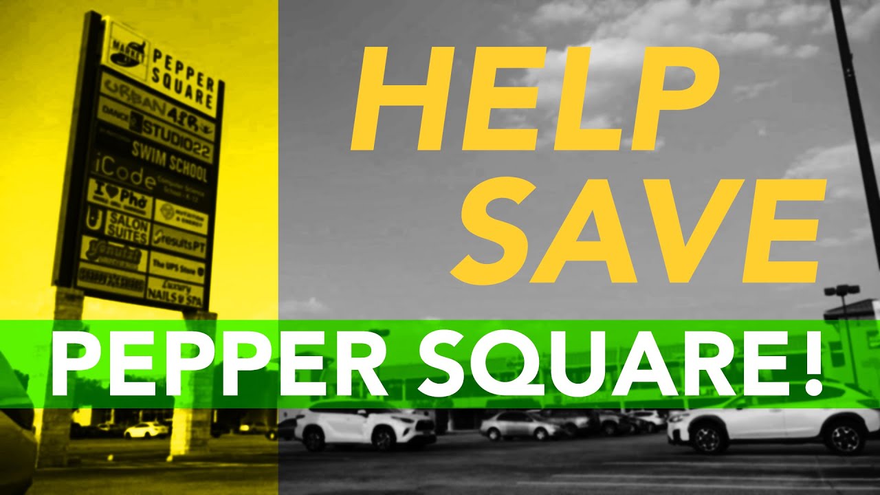 Help Save Pepper Square - YouTube