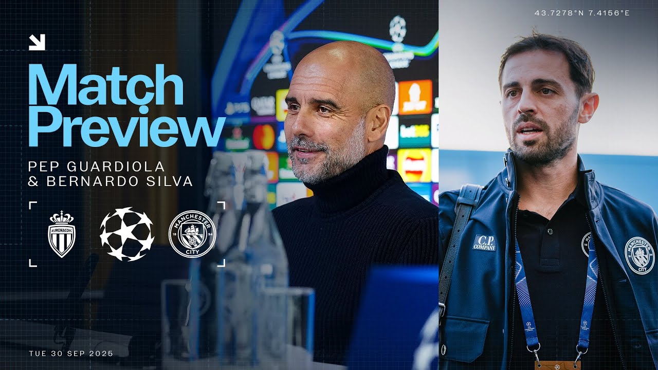 MATCH PREVIEW: Pep Guardiola and Bernardo Silva | Monaco v Man City ...