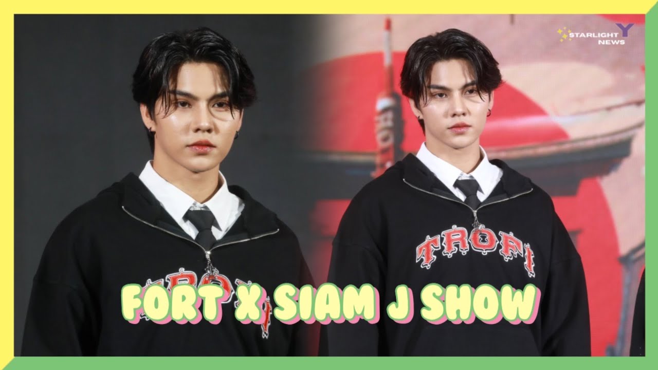 FORT x SIAM J SHOW - YouTube