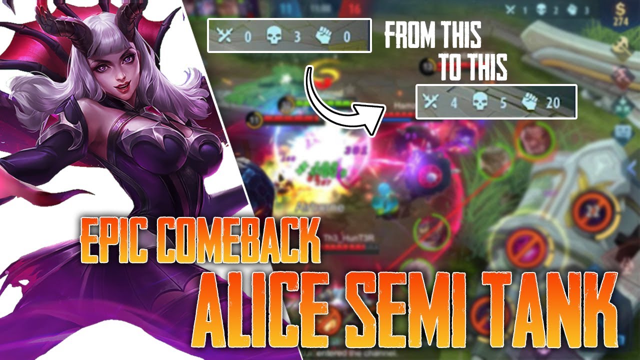 ALICE SEMI TANK | EPIC COMEBACK | FROM NOOB TO PRO - MLBB - YouTube