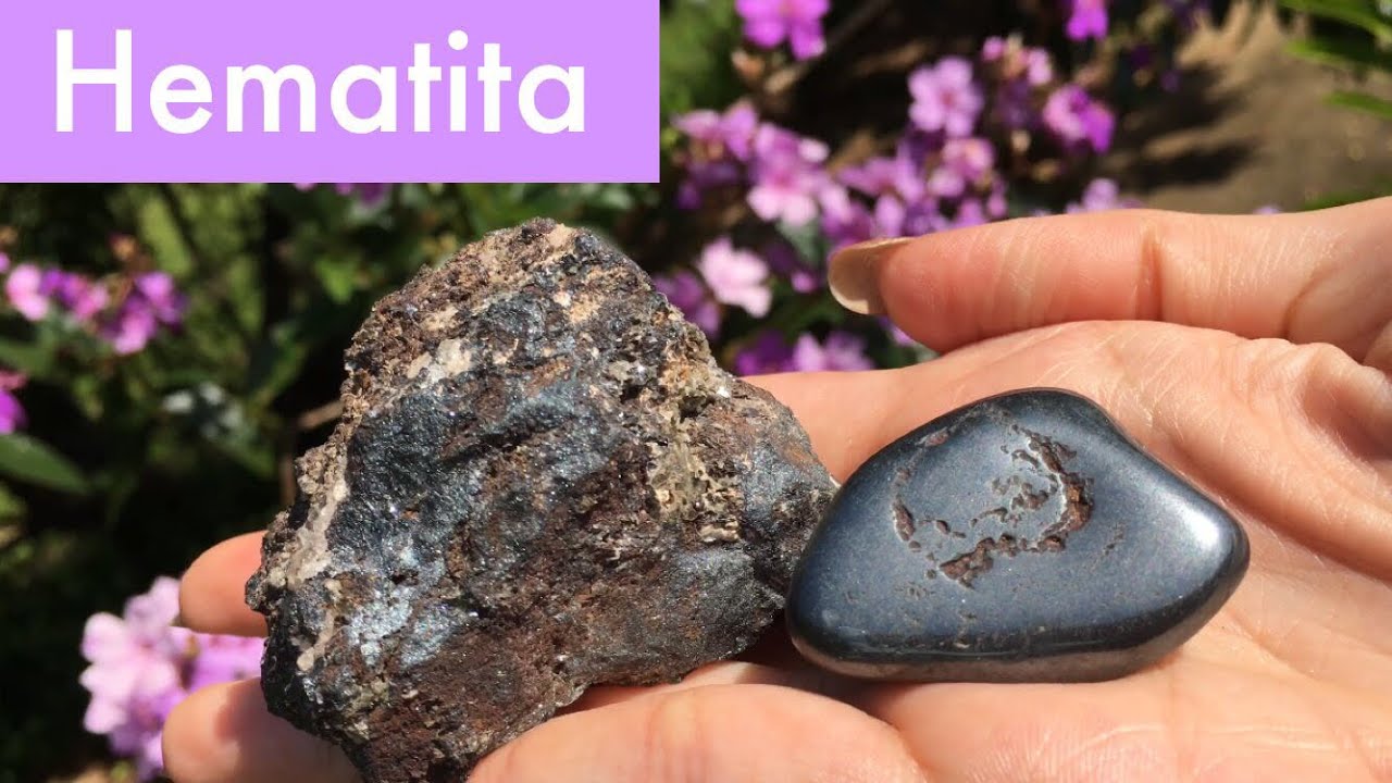 Hematita - Propriedades Energéticas - YouTube