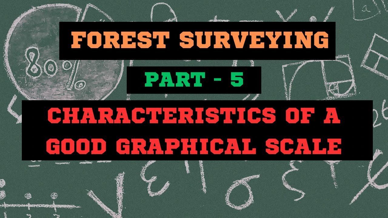 Forest Surveying 5 | Characteristics of a good Graphical Scale - YouTube