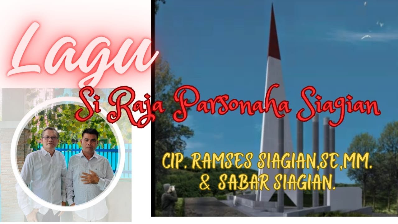 SI RAJA PARSONAHA SIAGIAN - YouTube