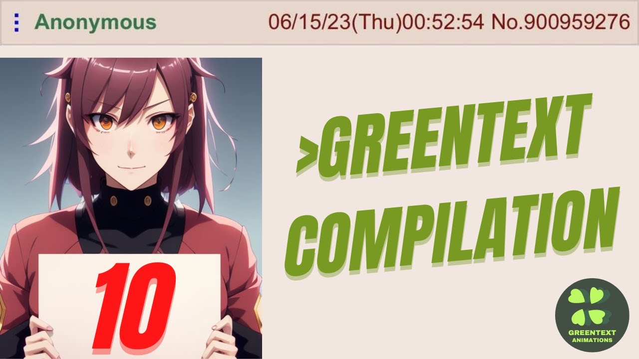 4chan Greentext Animations | COMPILATION #10 - YouTube