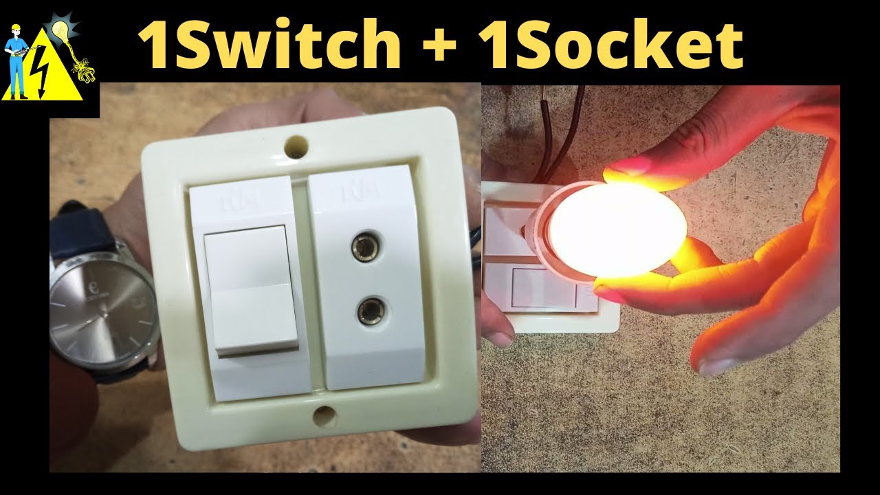 1 Switch 1 Socket Connection - YouTube