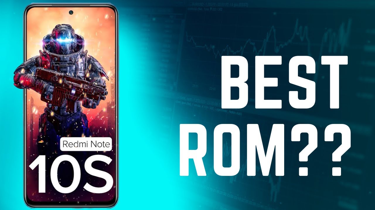 Best Custom Rom For Redmi Note 10s ?? - YouTube