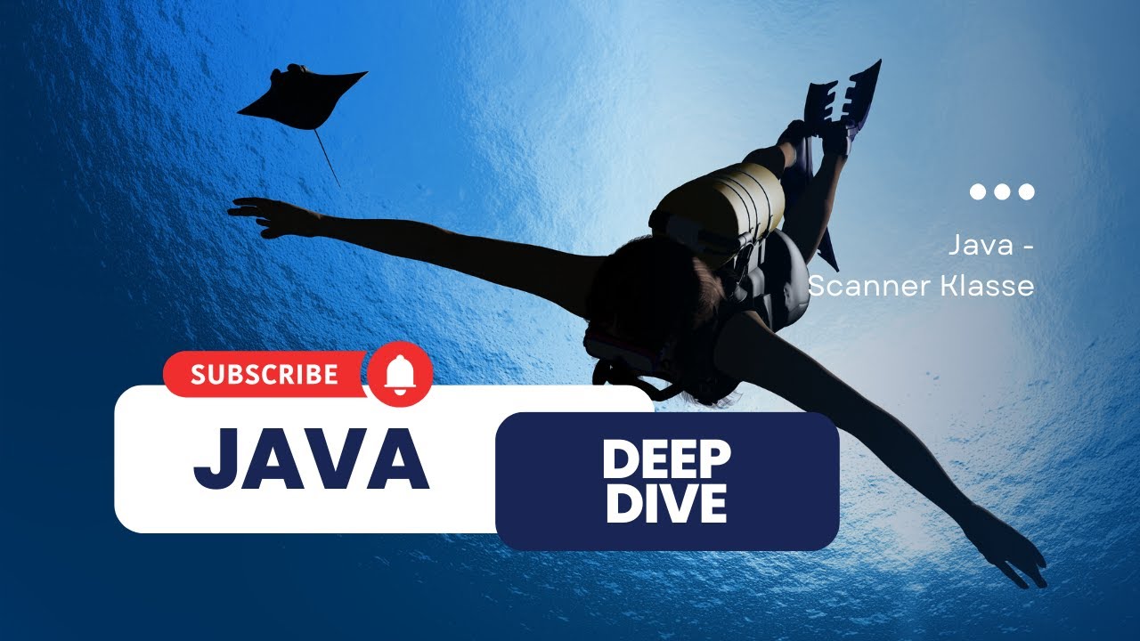 Java Scanner Klasse: Einführung und praxisnahe Anwendung - YouTube