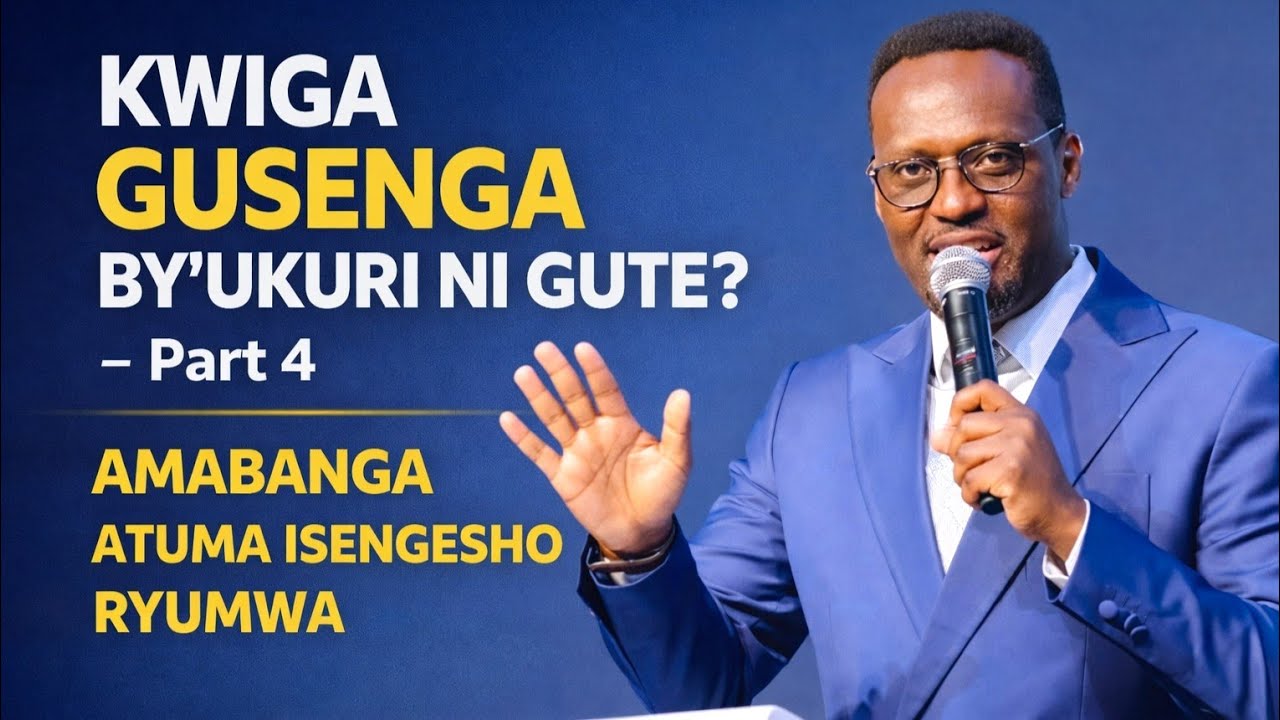 Kwiga Gusenga By’Ukuri Ni Gute? – Part 4 | Amabanga Atuma Isengesho ...