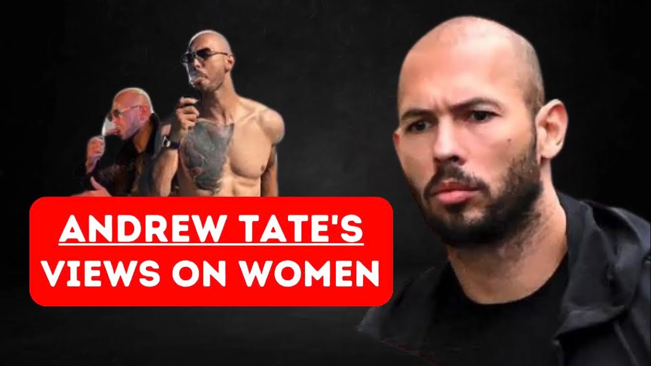 Compilation of Andrew Tate and his views on women plus how hustlers ...