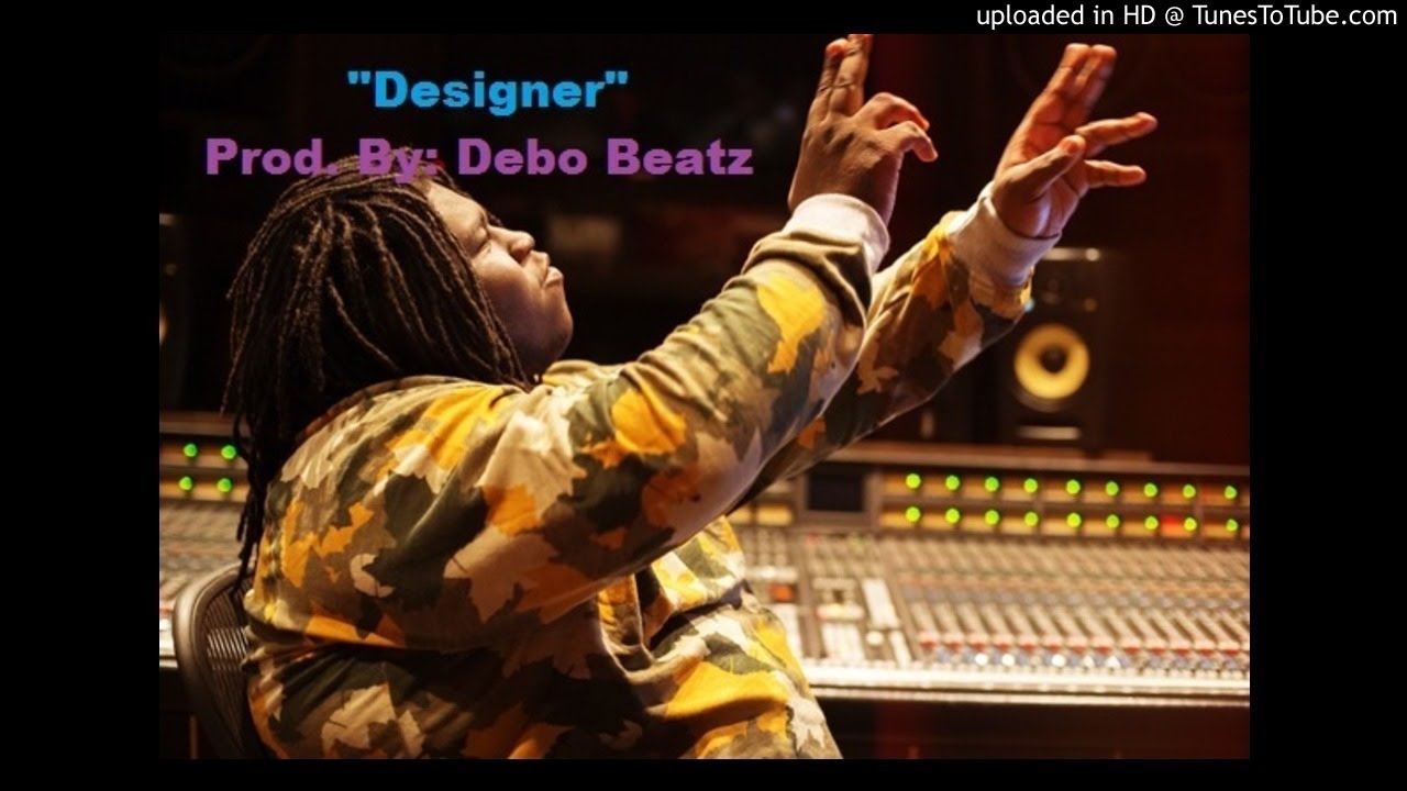"Designer" *New* [Prod. By Debo Beatz] (Young Chop, Lil Durk, Johnny ...