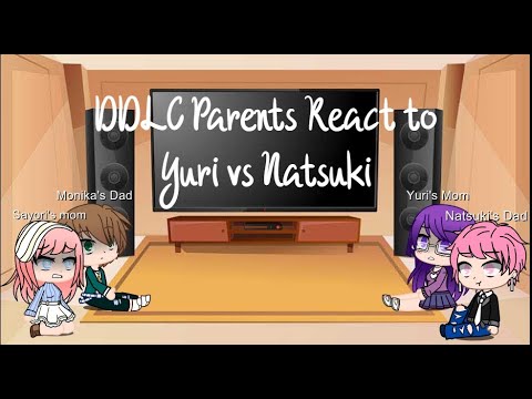 DDLC Parents React to Yuri vs Natsuki Rap Battle - YouTube
