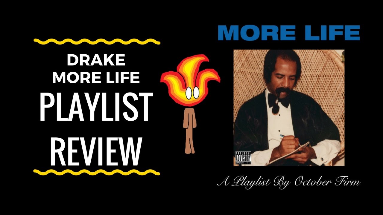 Drake - More Life "PLAYLIST" REVIEW - YouTube