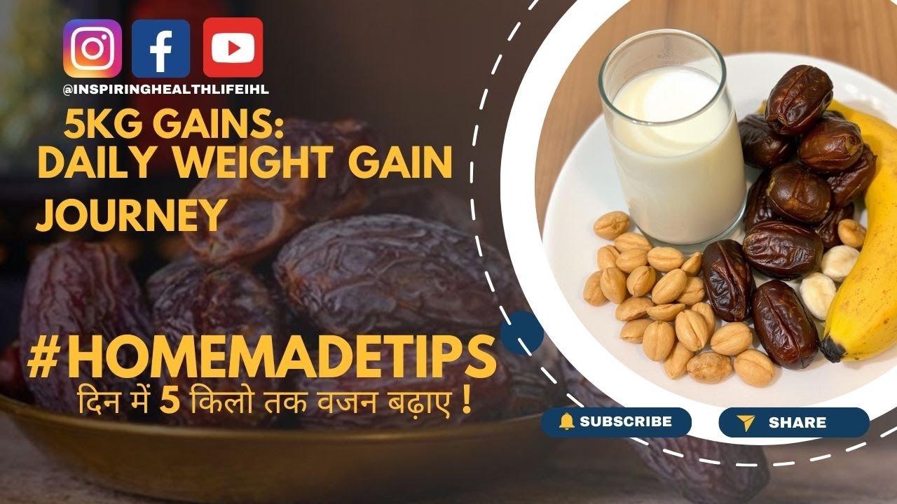5kg Gains: Daily Weight Gain Journey | Fast Weight Gain Recipe ...
